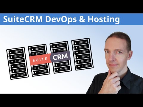 Hosting and DevOps overview for SuiteCRM - info for project managers | Suite.Academy - SuiteCRM ...