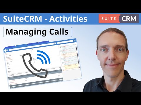 Scheduling Calls in SuiteCRM | Activities - Calls Guide | Suite.Academy - SuiteCRM Tutorials ...