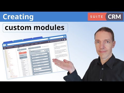 SuiteCRM Custom Module Tutorial: Creating custom modules made simple | Suite.Academy - SuiteCRM ...